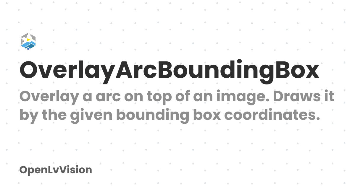 OverlayArcBoundingBox | OpenLvVision