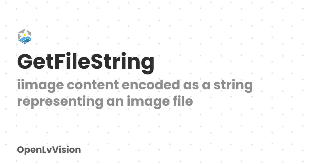 GetFileString | OpenLvVision