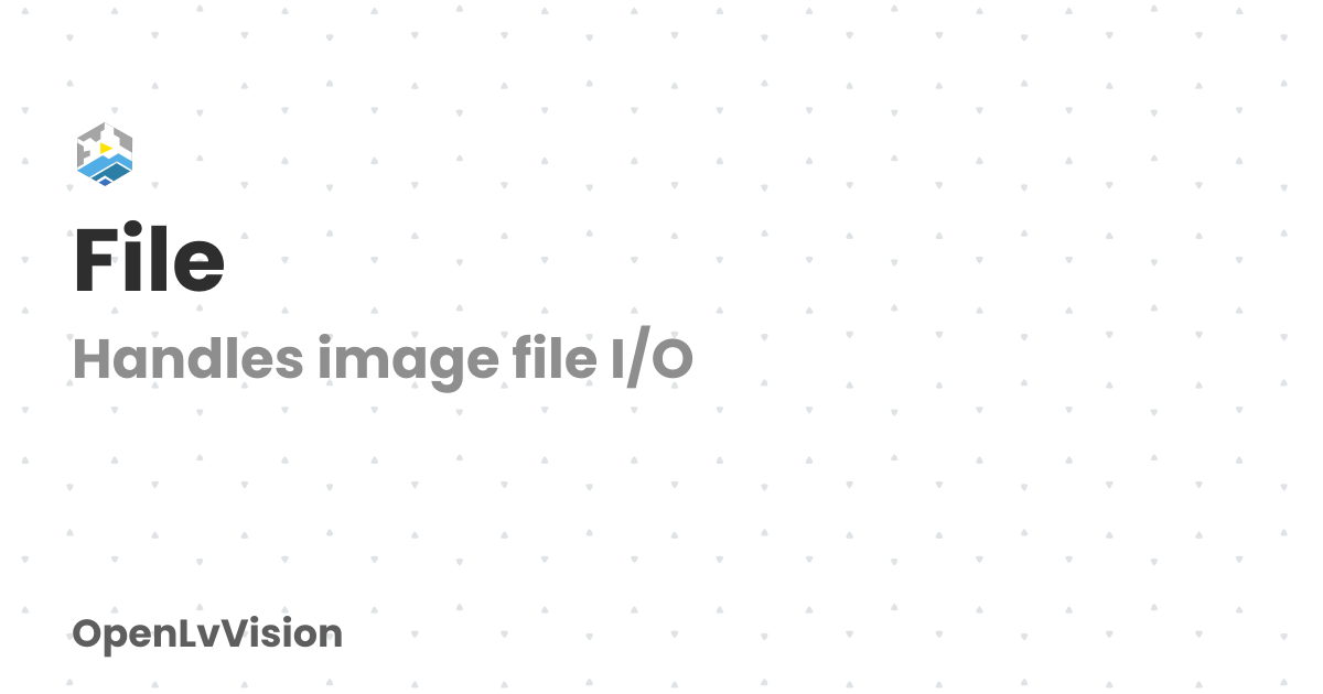 File | OpenLvVision