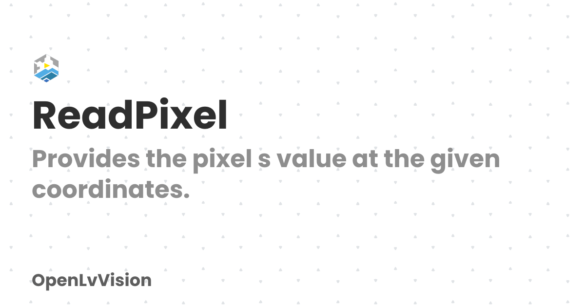 ReadPixel | OpenLvVision