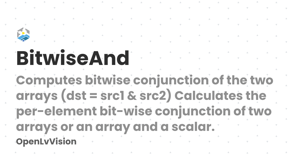 BitwiseAnd | OpenLvVision